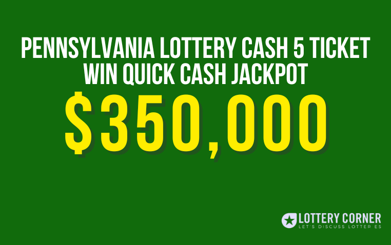 Allegheny County Sells $350,000 Pa Lottery Cash 5 Ticket with Quick ...